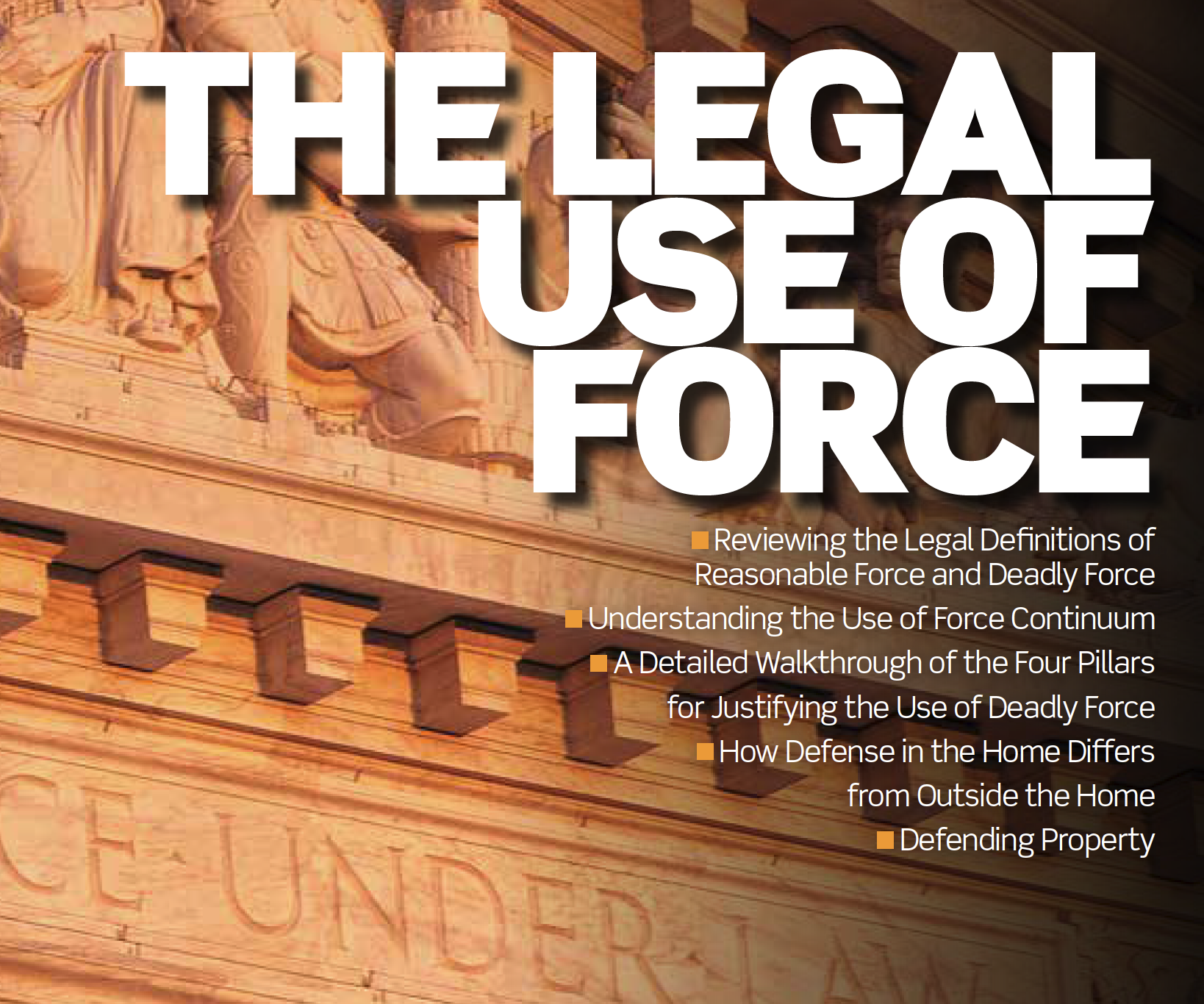 The Legal Use of Force – Caliber Firearms Academy